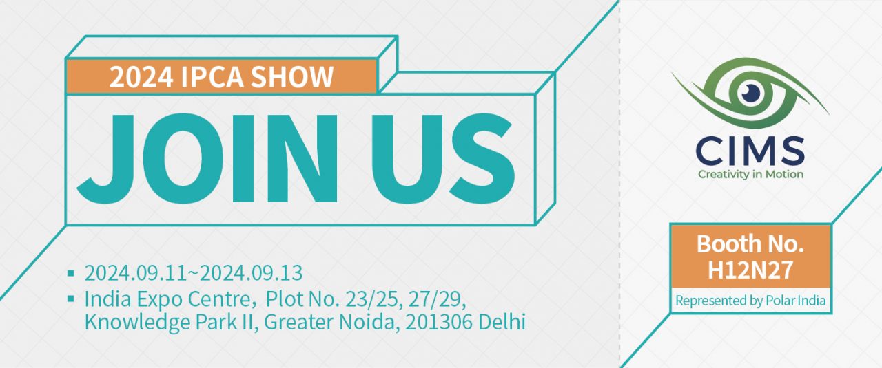 Visit us in IPCA show 2024 | CIMS